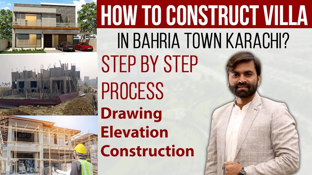 Phases of Villa Construction in Bahria Town Karachi - How to Construct Villa in BTK - Salaam ...