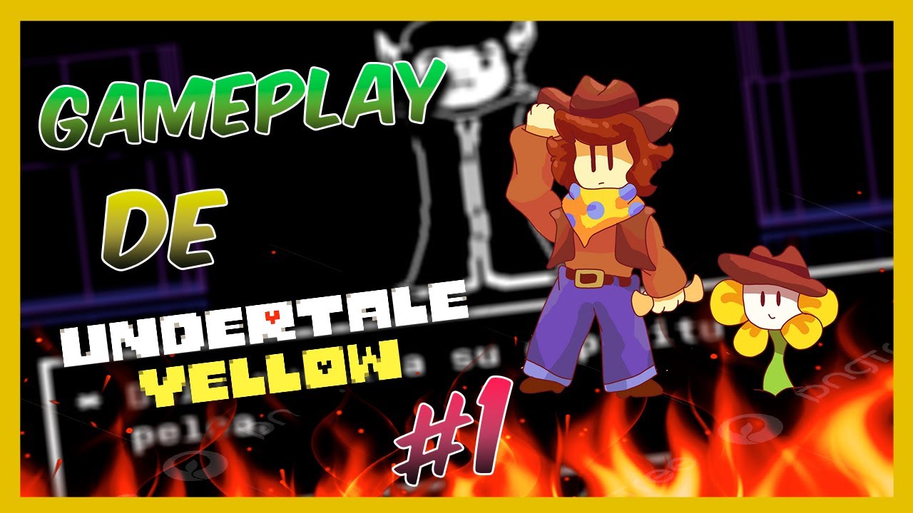 primer gameplay de Undertale Yellow PART #1 | Undertale Yellow - YouTube