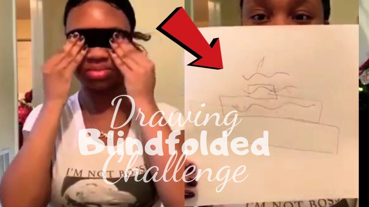 Drawing Blindfolded Challenge(Birdbox Edition)EXTREMELY FUNNY 😂 - YouTube