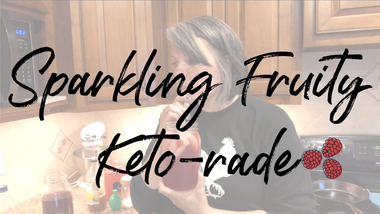 How To Make Sparkling Fruity Ketorade - YouTube