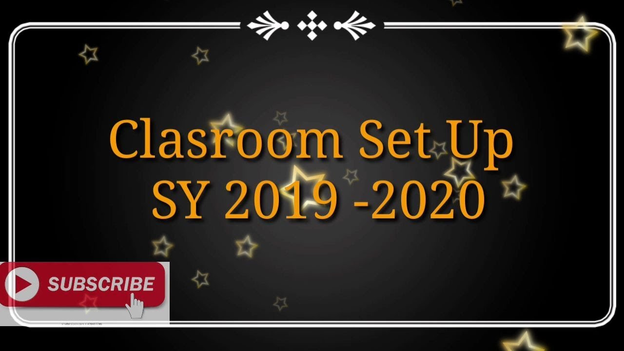 CLASSROOM SET-UP SY 2019-2020 - YouTube