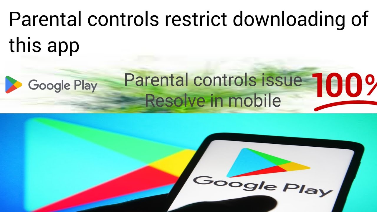 Parental Control Restrict Downloading Of This App Parental Control parental-control-restrict-downloading-of-this-app-parental-control