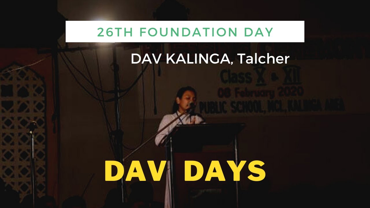 DAV Days tribute | 26th foundation day | DAV Kalinga, Talcher | Major ...