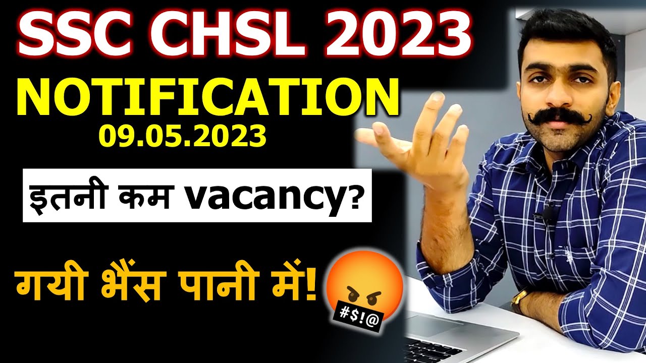 SSC CHSL 2023 Notification | CHSL 2023 Notification | Very Less ...