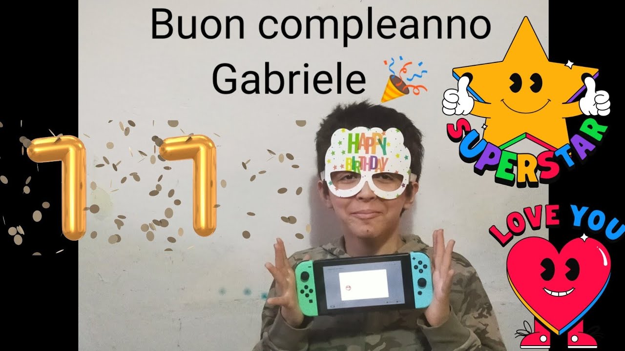 VLOG #18🎬🎉🎂BUON COMPLEANNO GABRIELE +11🎂🎉 28/02/2021 - YouTube