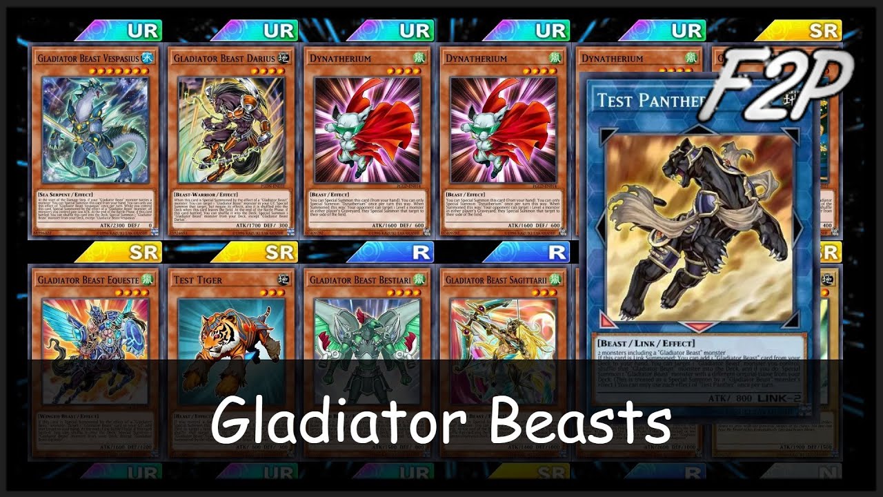 GLADIATOR BEASTS - F2P/P2W Deck Analysis & Testing [Yu-Gi-Oh! Duel ...