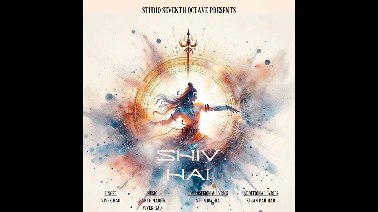 Shiv Hai | Mahashivratri 2024 | Vivek Rao | Shiva Album - YouTube