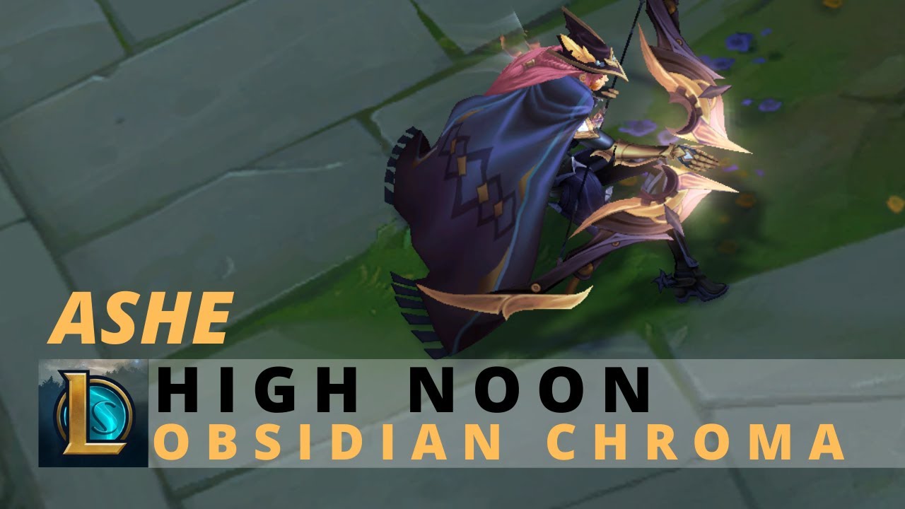 High Noon Ashe Obsidian Chroma - League Of Legends - YouTube