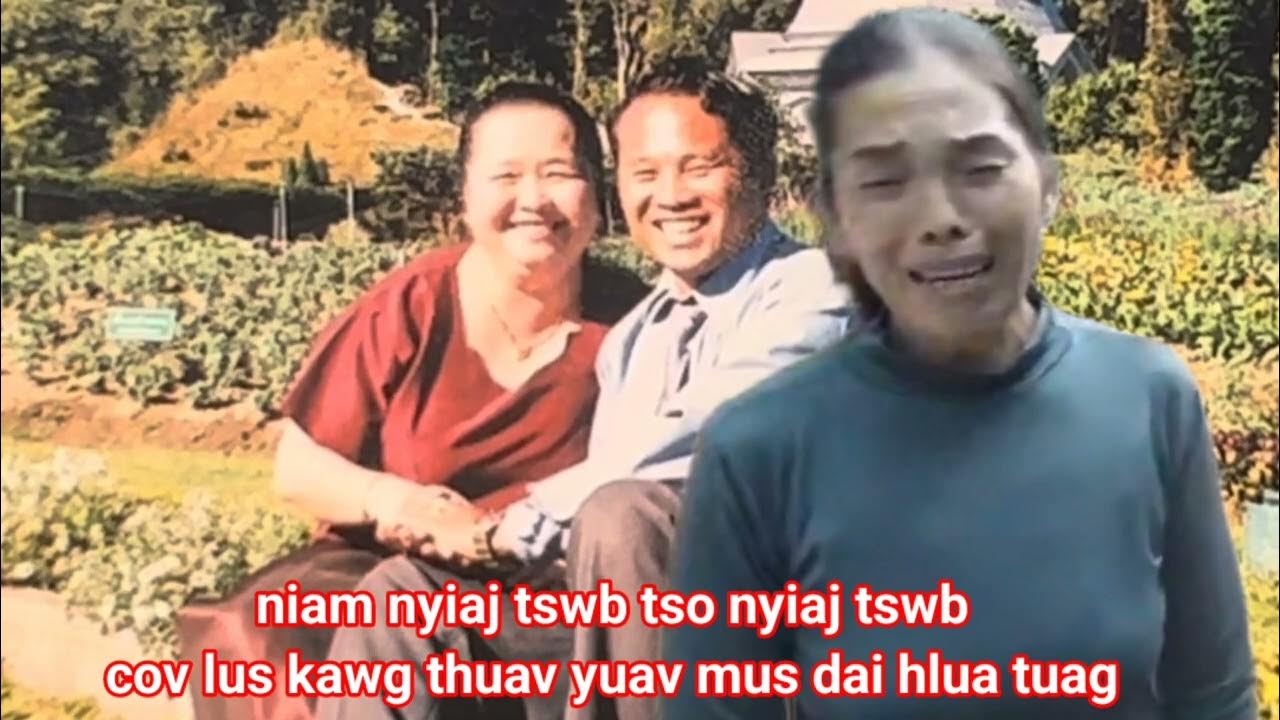 nyiaj tswb cov lus kawg tu siab heev yuav ncaim mus ib sim - YouTube