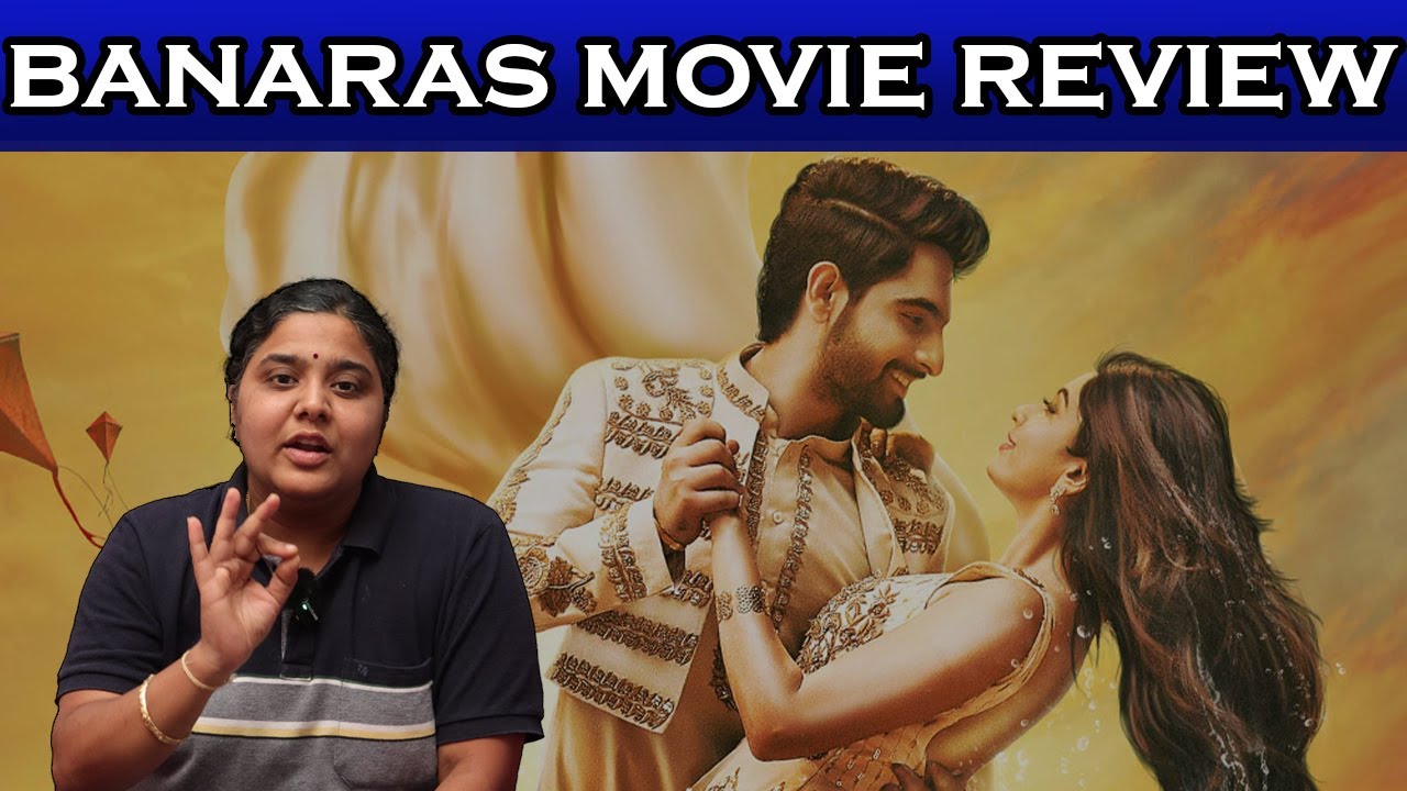 Banaras Honest Review | Zaid Khan | Banaras Movie Review | Banaras ...