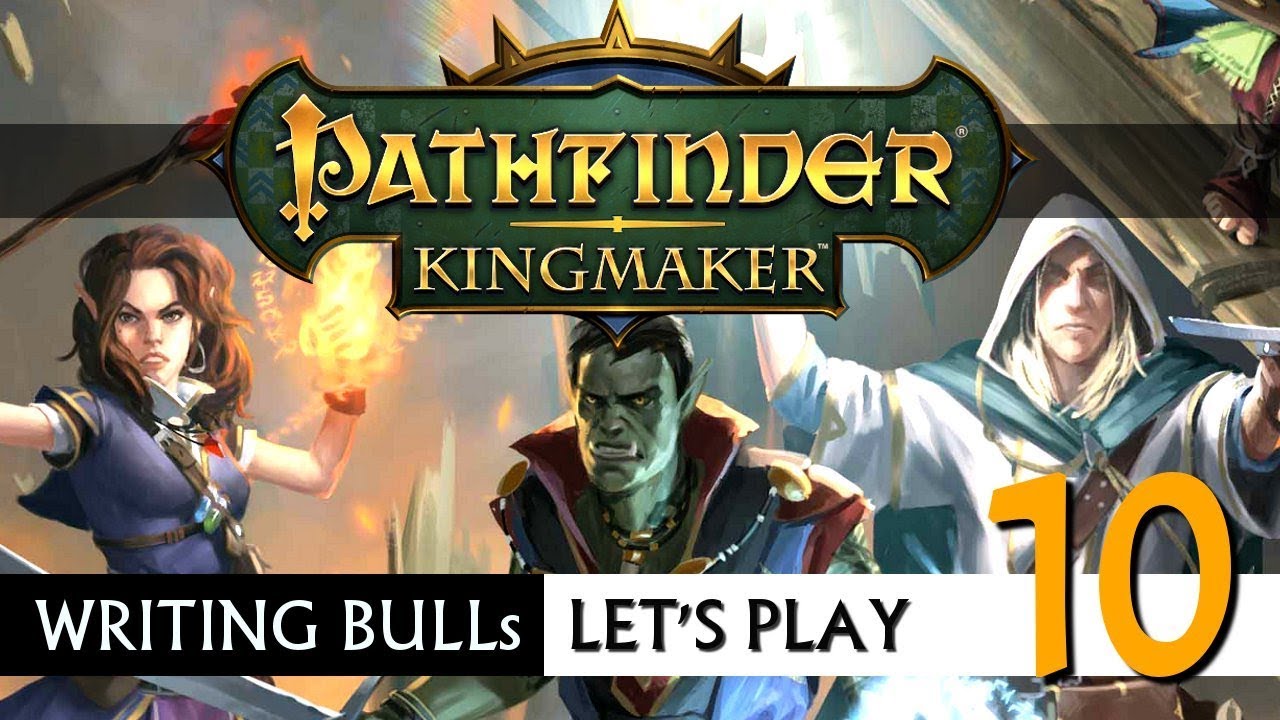 Let's Play: Pathfinder Kingmaker (10) [deutsch] - YouTube