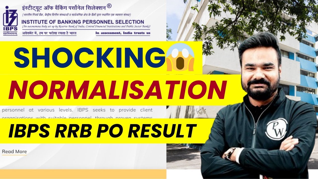 Shocking Normalisation 😲 IBPS RRB PO Result 2024 | RRB PO Normalisation 2024 - YouTube