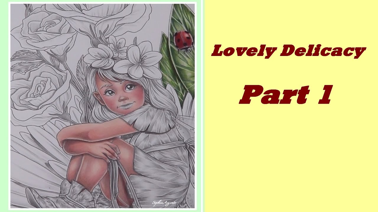 Coloring Book Lady Spring-Step by Step - Lovely Delicacy-Part 1/3 - YouTube