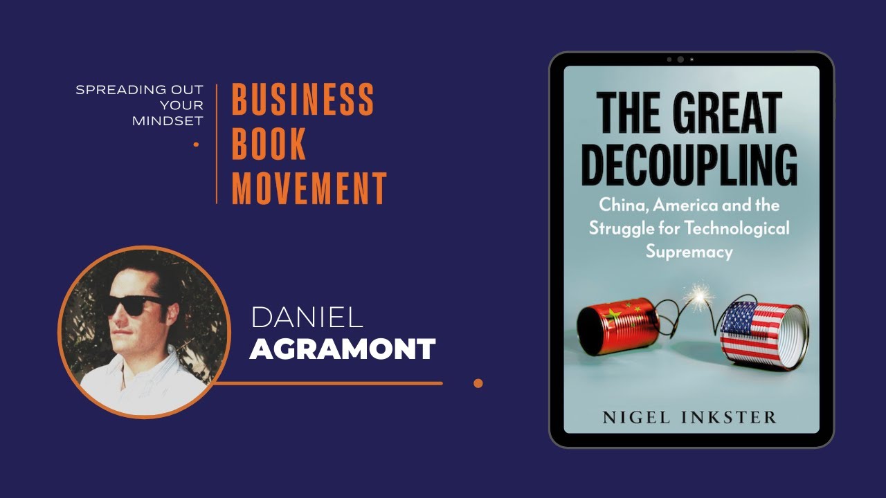 Revisión del libro: The Great Decoupling - Nigel Inkster - YouTube