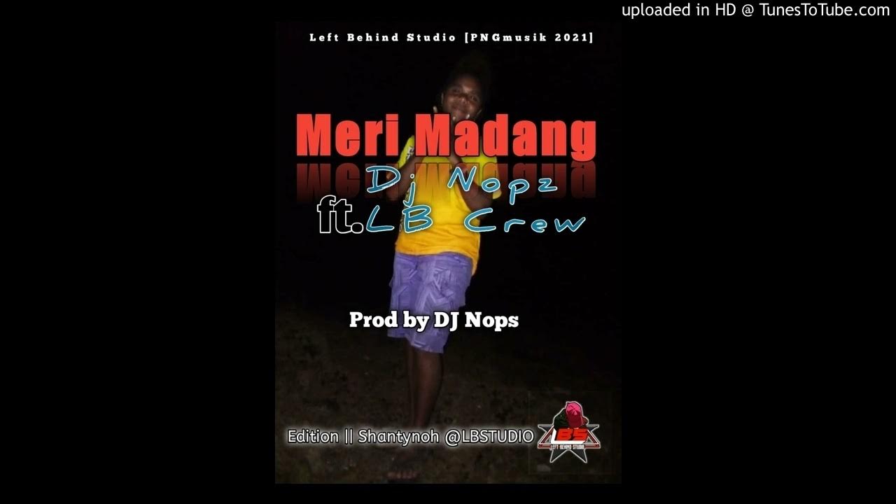 Meri Madang Youtube