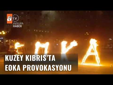 Kuzey Kıbrıs’ta EOKA Provokasyonu