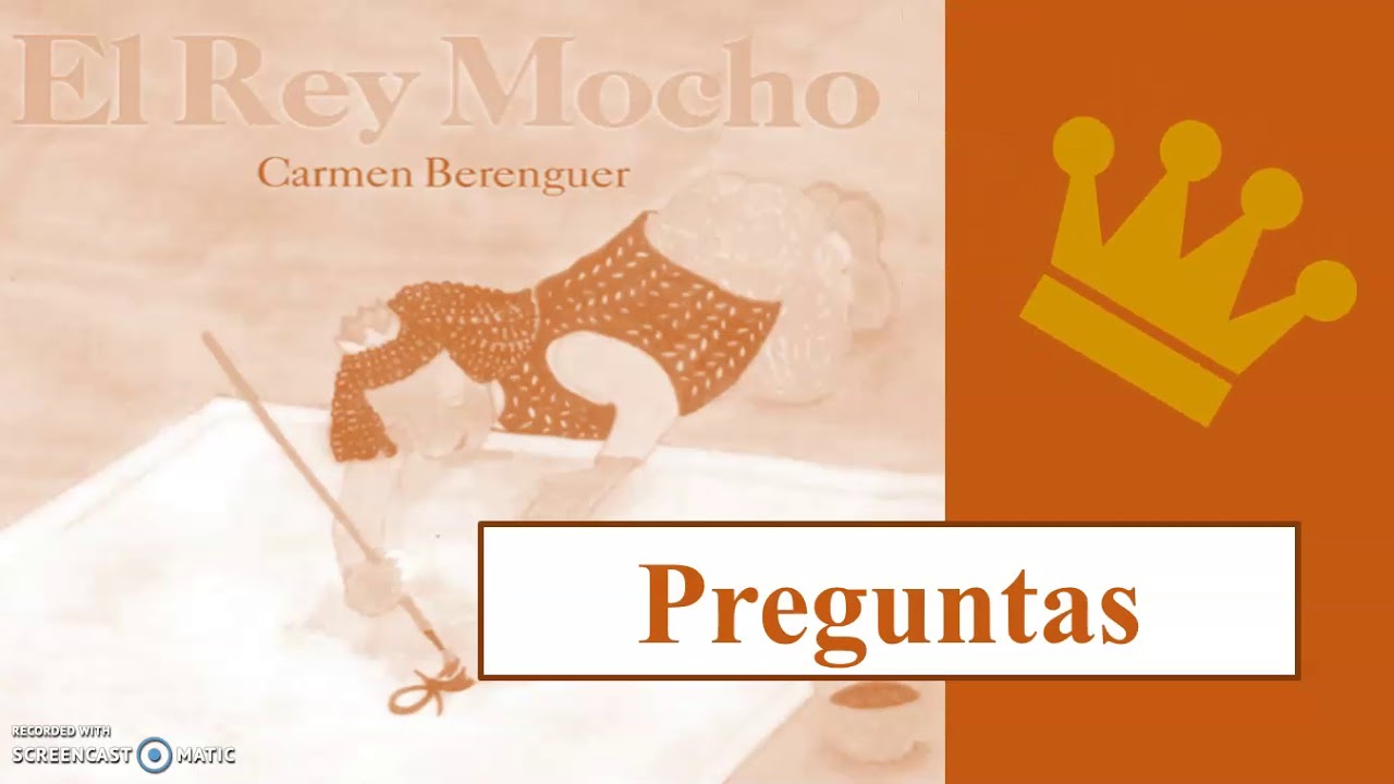El Rey Mocho - Comprensión Lectora (Individual) - YouTube