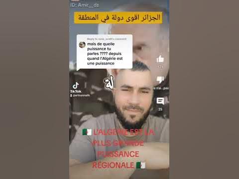 L'Algérie Est La Plus Puissante Nation De La Région Ne Vous En Déplaise 🇩🇿 - YouTube