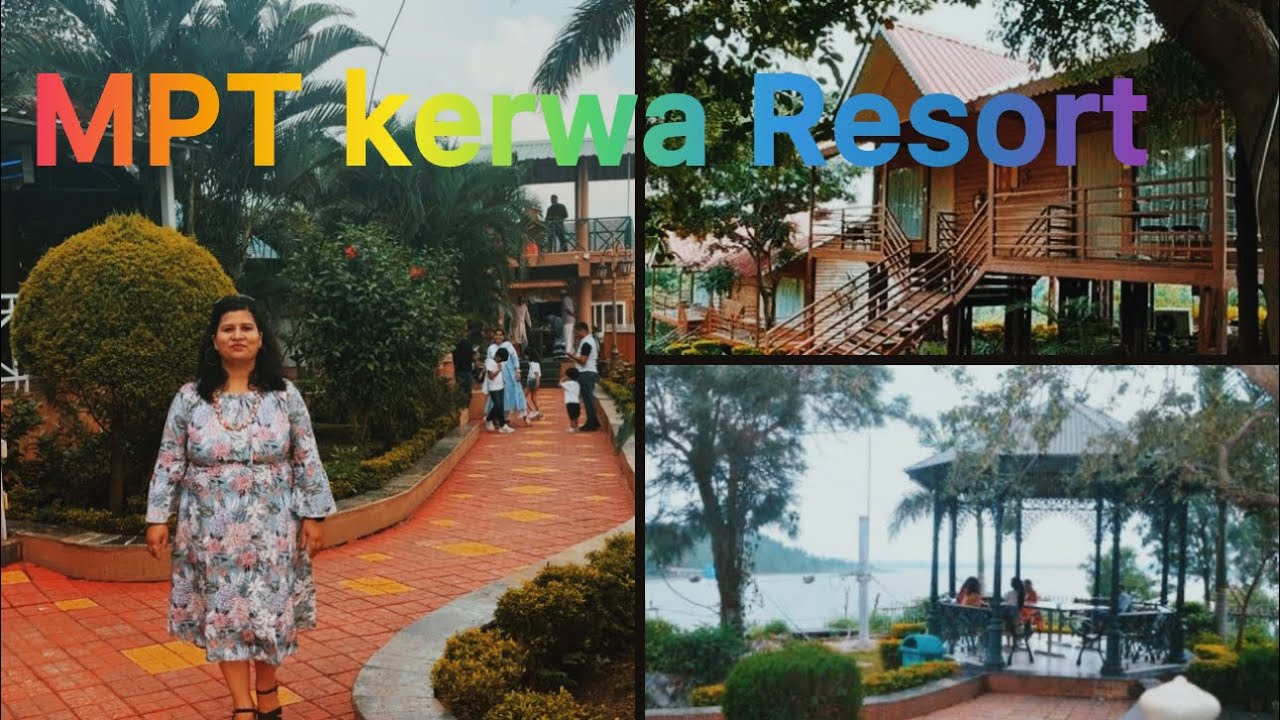 MPT KERWA Resort🥰🏕️ # MP Govt. Resort #Natural Beauty of Bhopal # - YouTube