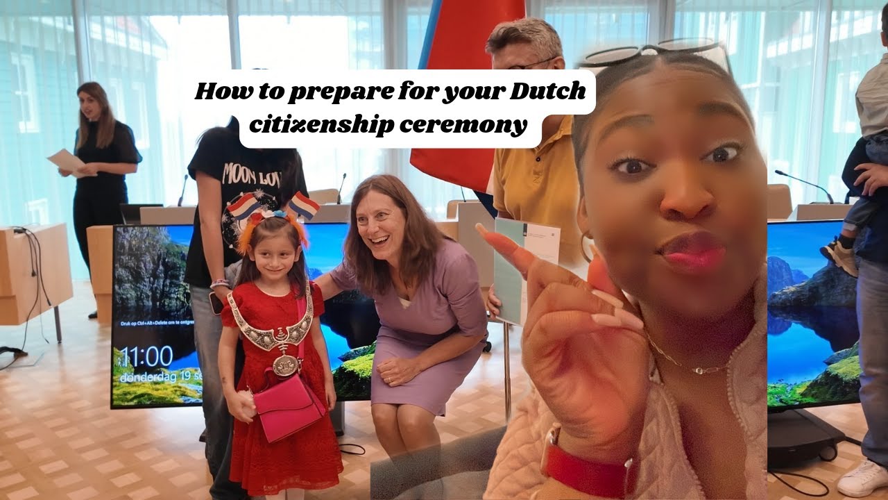 How to prepare for your DUTCH CITIZENSHIP CEREMONY - YouTube