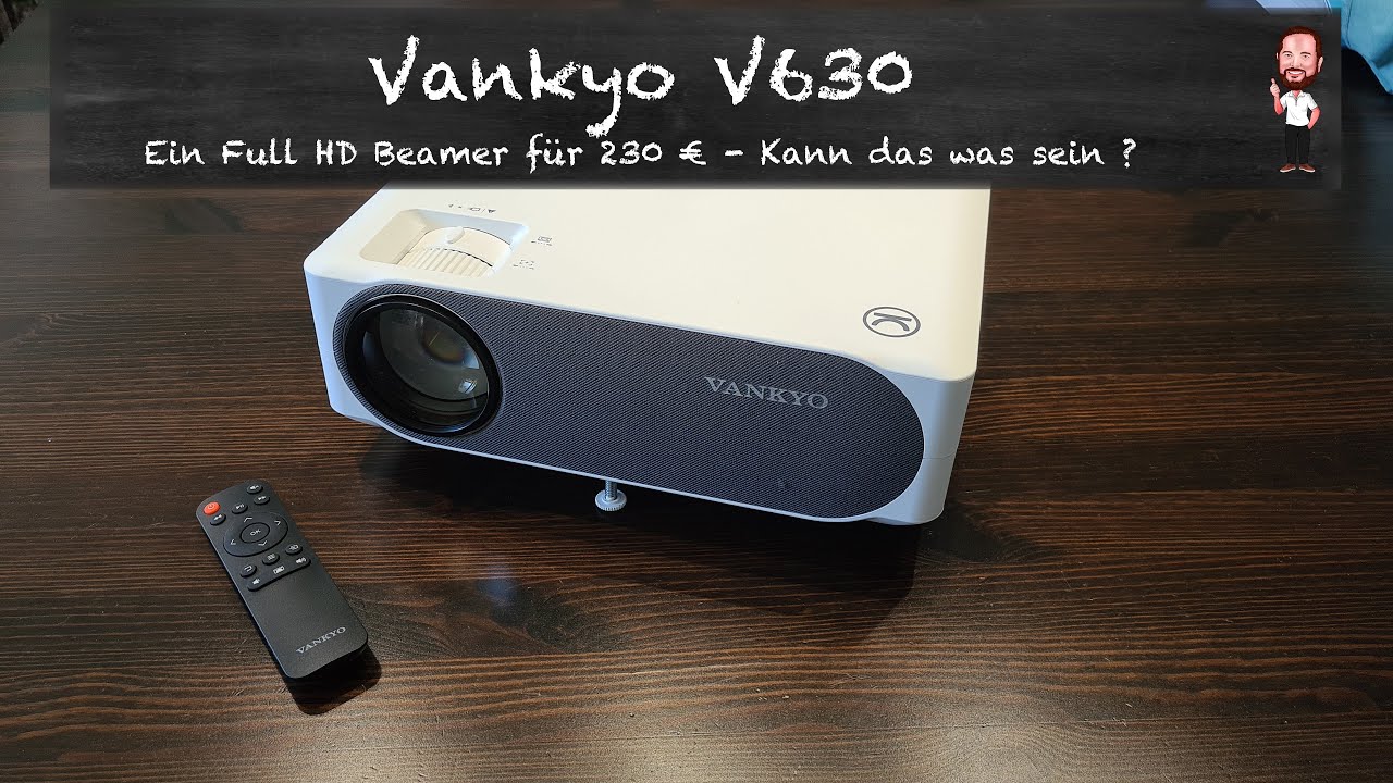 Vankyo V630 | Ein Full HD Beamer für 230 € - Kann das was sein ...
