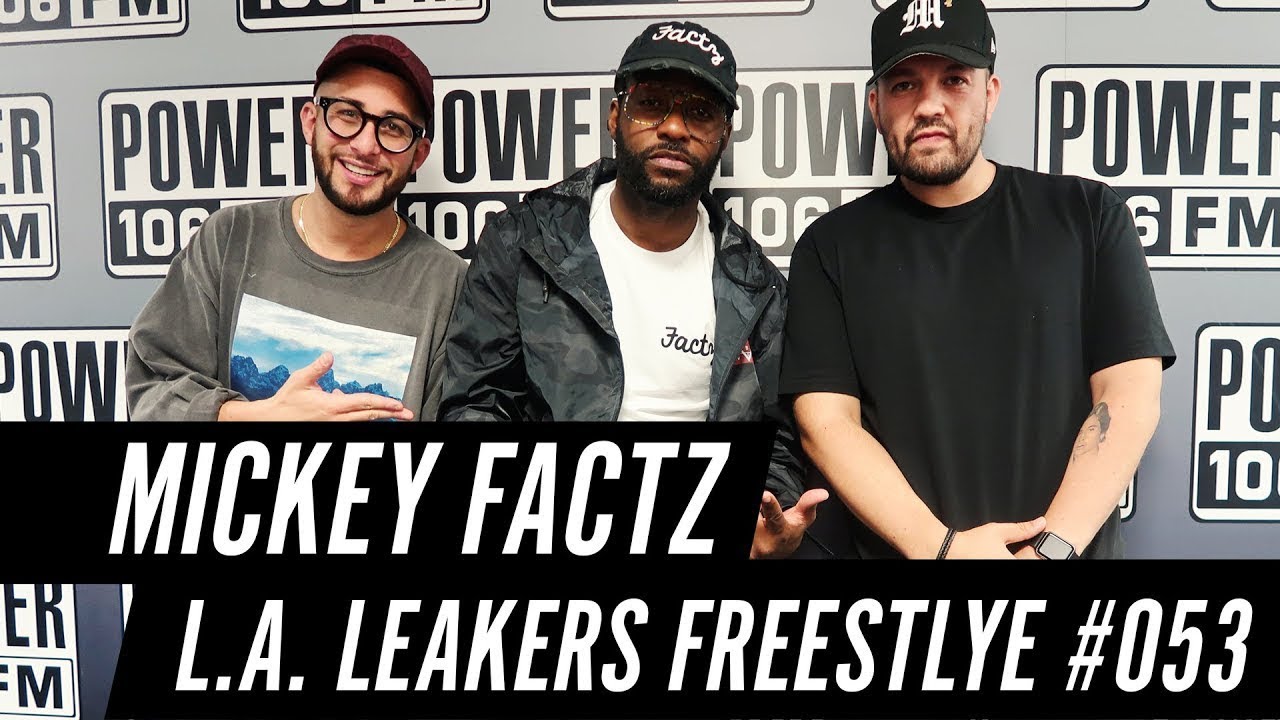 MICKEY FACTZ Goes CRAZY On LA LEAKERS FREESTYLE! [REMIX] - YouTube