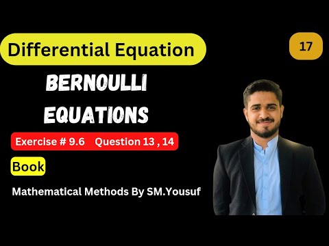 Exercise # 9.6 Bernoulli Equation ( Question 13 ,14 || Mathematical ...