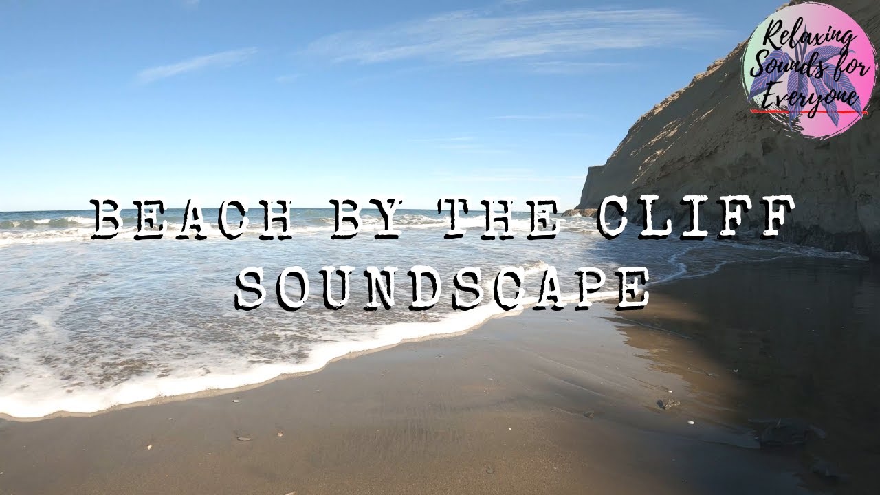 Soundscape - beach day by the cliff (Patagonia Argentina) - YouTube