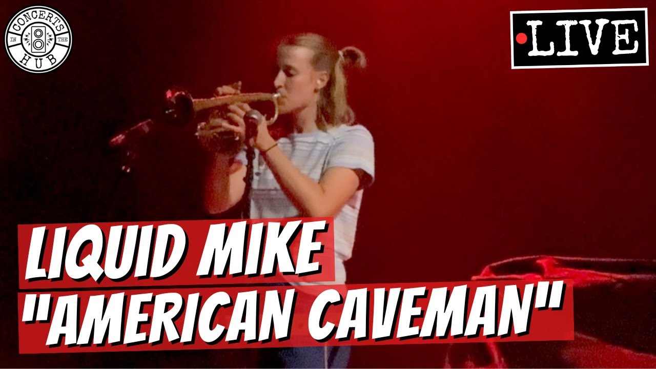 Liquid Mike "American Caveman" LIVE - YouTube