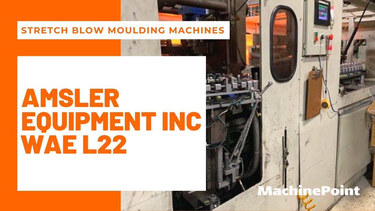 AMSLER EQUIPMENT INC WAE L22 Stretch blow moulding machines | AMSLER ...