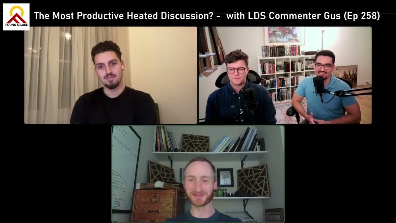 The Most Productive Heated Discussion We've Had? - with LDS Commenter ...