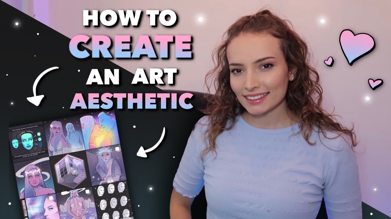 How To Create An Art Aesthetic - YouTube