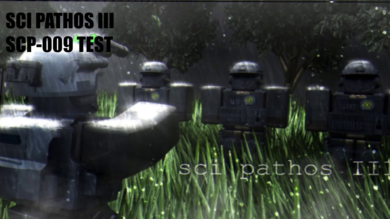 SCI Pathos III SCP-009 Test - YouTube