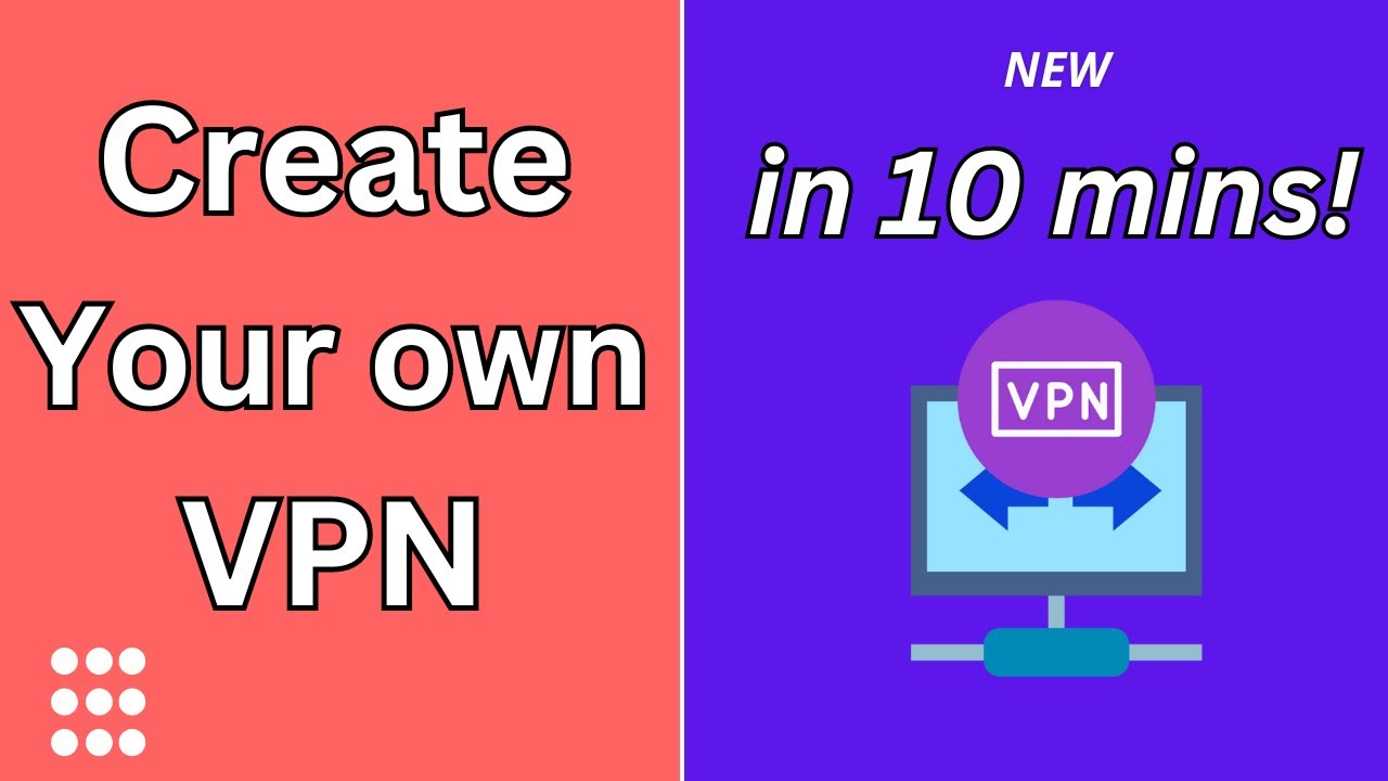 Create your own VPN in 10mins - Best Tutorial for Beginners - YouTube