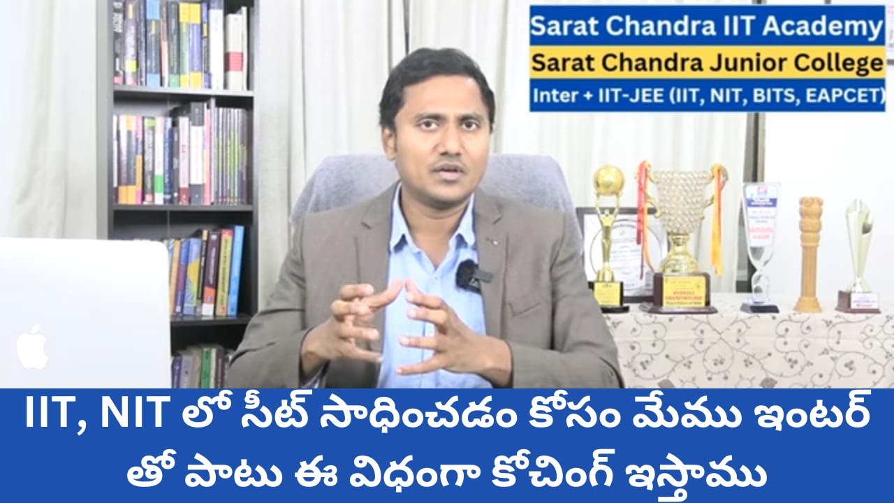 Intermediate + JEE Mains & Advanced (IIT, NIT) Program at Sarat Chandra ...