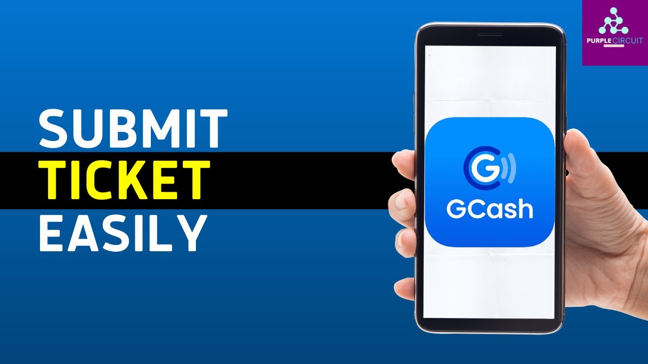 How To Submit Ticket in GCash 2024 - YouTube