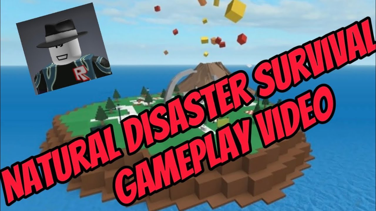 Natural Disaster Survival! Billboard Catastrophes and Fun Fair Fright ...