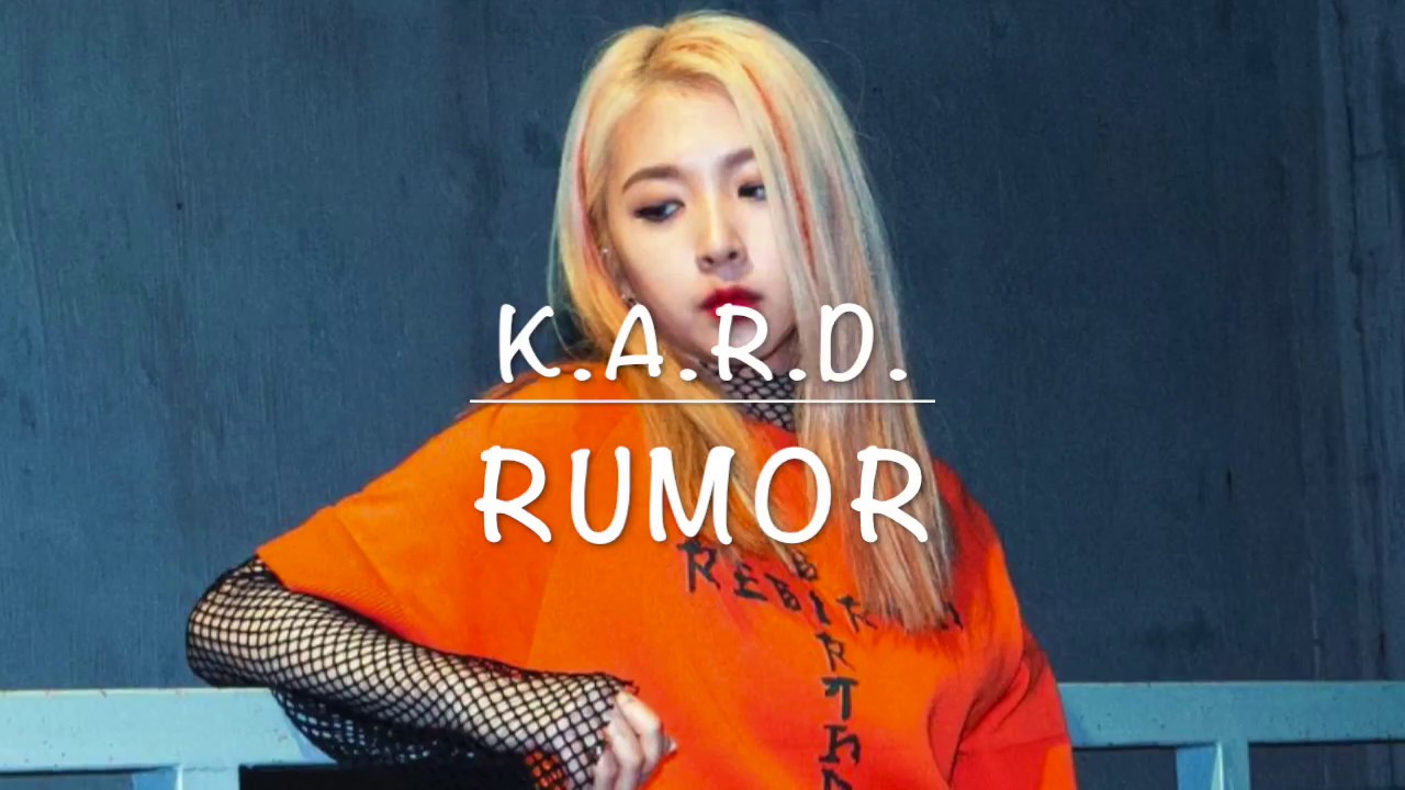 KARD- Rumor - Lyrics (romanized) - YouTube
