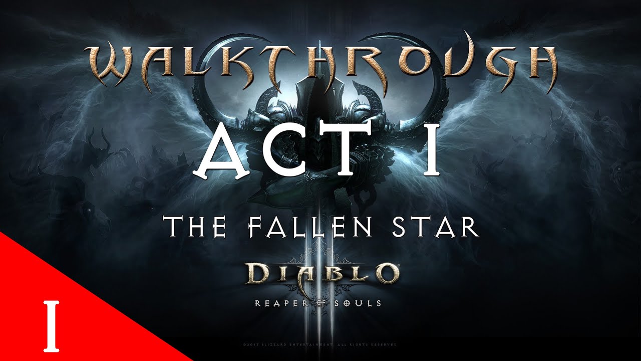 Diablo III Ultimate Evil Edition The Fallen Star Gameplay Walkthrough ...