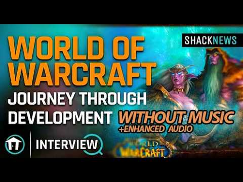 World of Warcraft - Journey Through Development - Interview with John ...