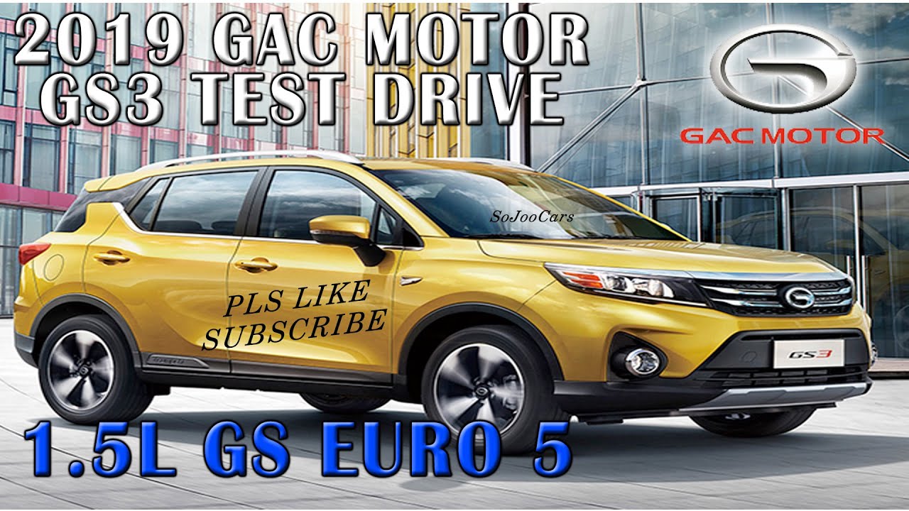 2019 GAC MOTOR GS3 1.5L GS Review SUBCOMPACT SUV - YouTube