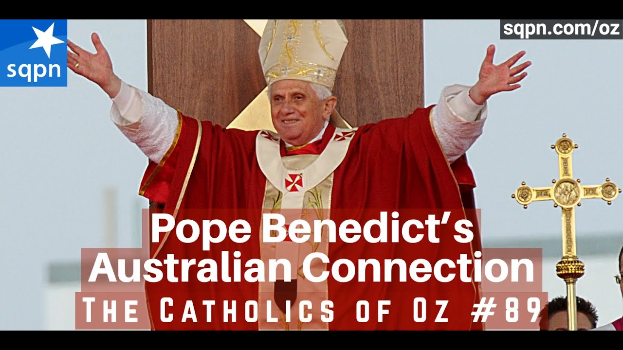 Pope Benedict's Australian Connection - Catholics of Oz - YouTube