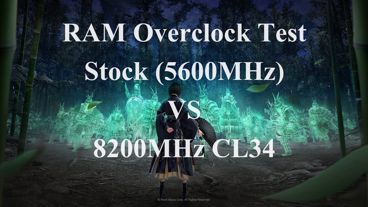 Black Desert RAM Overclock Test (Stock vs 8200MHz CL34) - YouTube