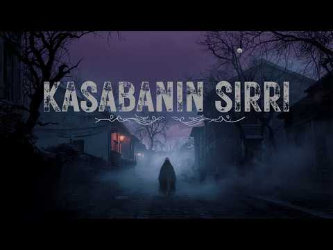 Kasabanın Sırrı 🏚️ | Gerçek  Korku Hikayeleri
