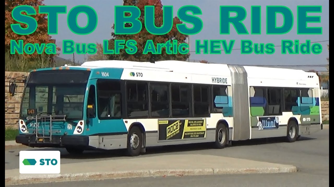 STO 2017 Nova Bus LFS Artic HEV Bus Ride - YouTube