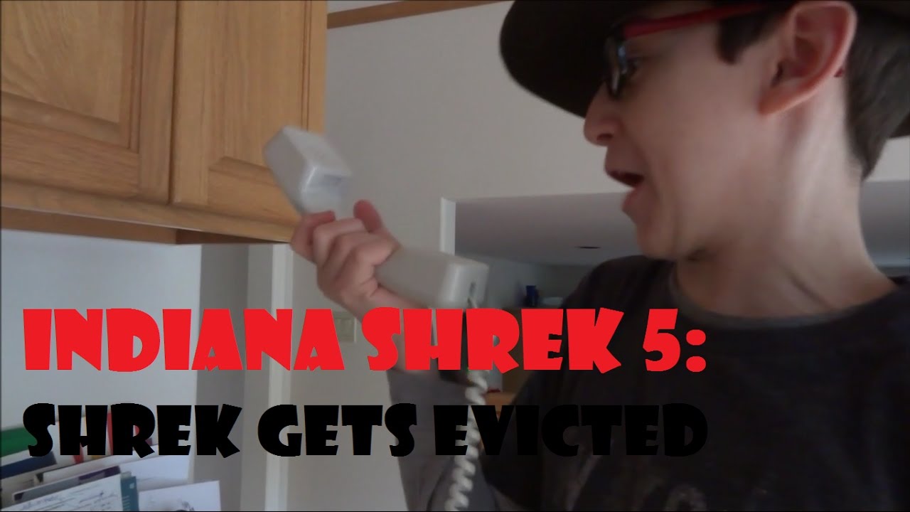 Indiana Shrek 5: Shrek Gets Evicted Official Movee - YouTube