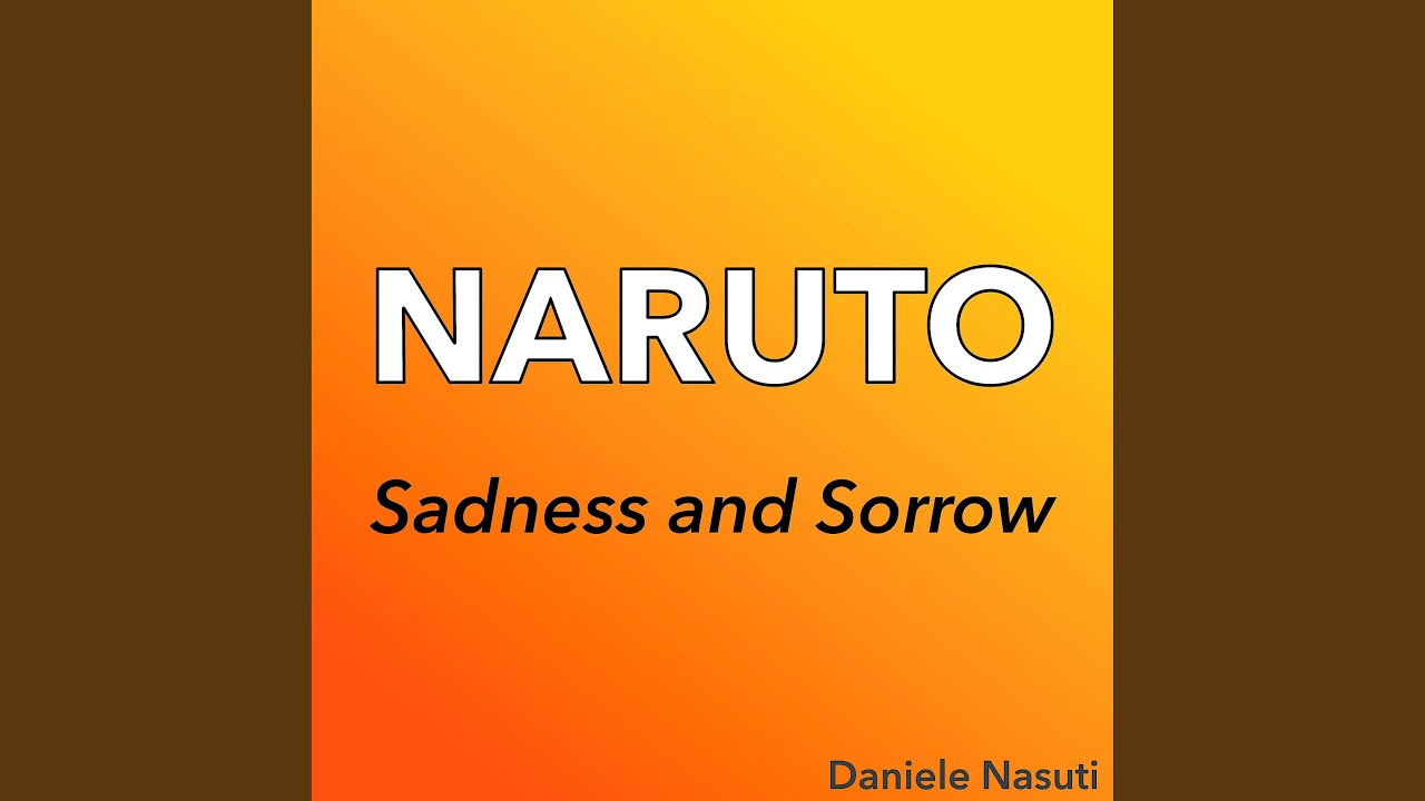 Sadness and Sorrow (From "Naruto") (Synth) - YouTube