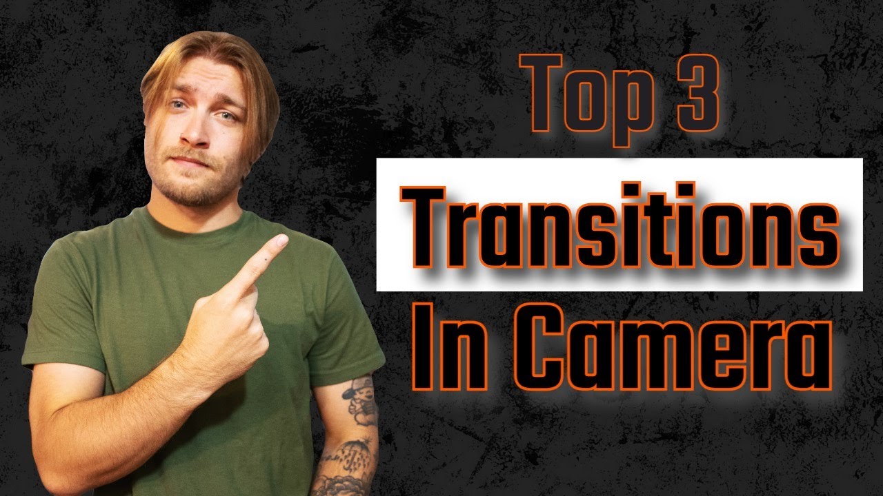 My Top 3 Transitions (In Camera) - YouTube