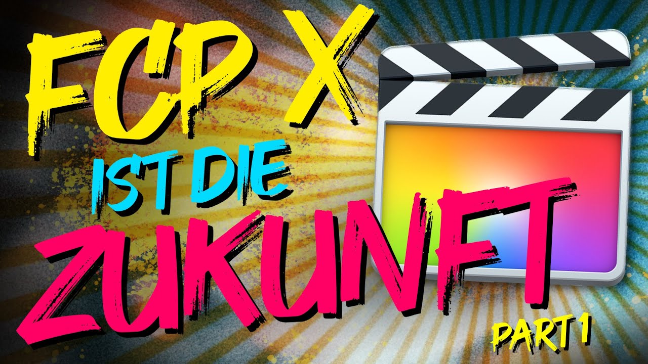 FCPX IST DIE ZUKUNFT PART 1 Die TOP 5 FEATURES In Final Cut Pro X fcpx-ist-die-zukunft-part-1-die-top-5-features-in-final-cut-pro-x