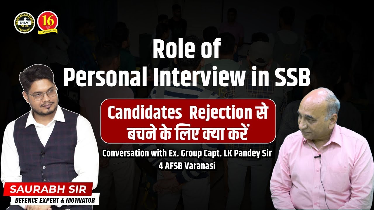 Role of Personal Interview during SSB | What to say and what not to ...